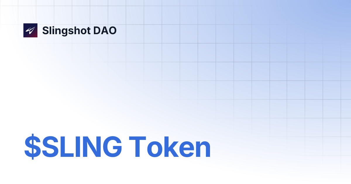 $SLING Token | Slingshot DAO